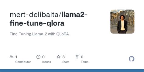 Github Mert Delibaltallama2 Fine Tune Qlora Fine Tuning Llama 2