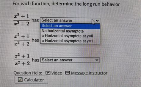Solved For each function, determine the long run behavior | Chegg.com