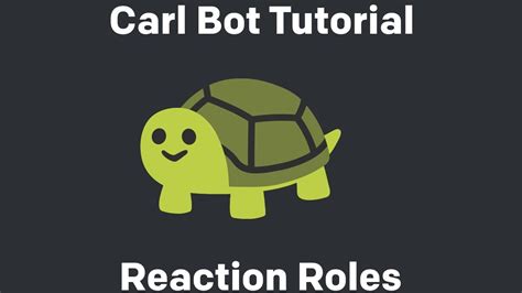 Carl Bot Tutorial Reaction Roles 2019 Youtube