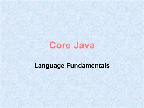Core Java Ppt Programming Languages Computing