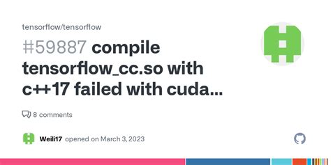 Compile Tensorflowccso With C17 Failed With Cuda Support · Issue