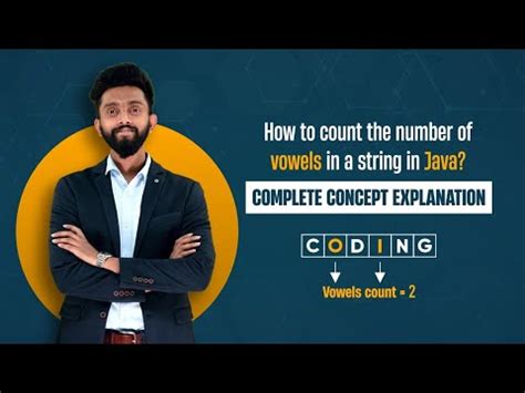 How to Count the Number of Vowels in a String in Java - Java Programming Question - YouTube