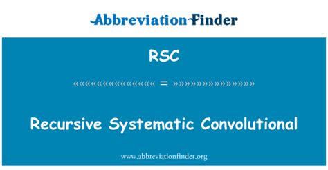 Rsc Definition Recursive Systematic Convolutional Abbreviation Finder