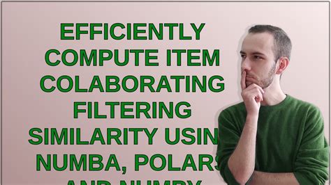 Efficiently Compute Item Colaborating Filtering Similarity Using Numba