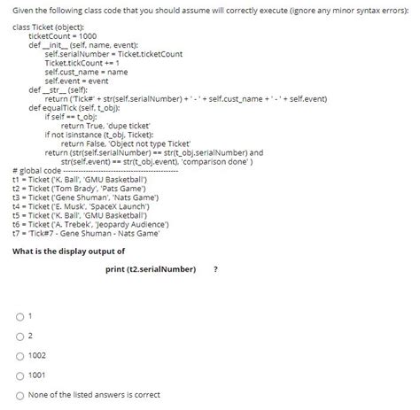 Solved Given The Following Class Code That You Should Assume Chegg