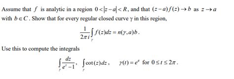 Solved Assume That F Is Analytic In A Region