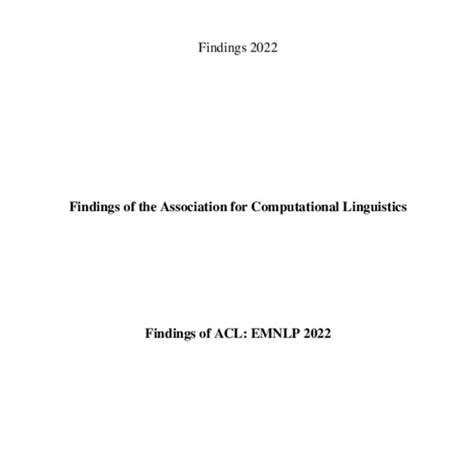 Findings Of The Association For Computational Linguistics Emnlp 2022 Acl Anthology