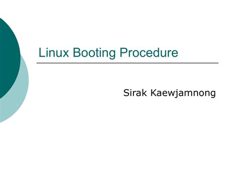 Linux Booting Procedure