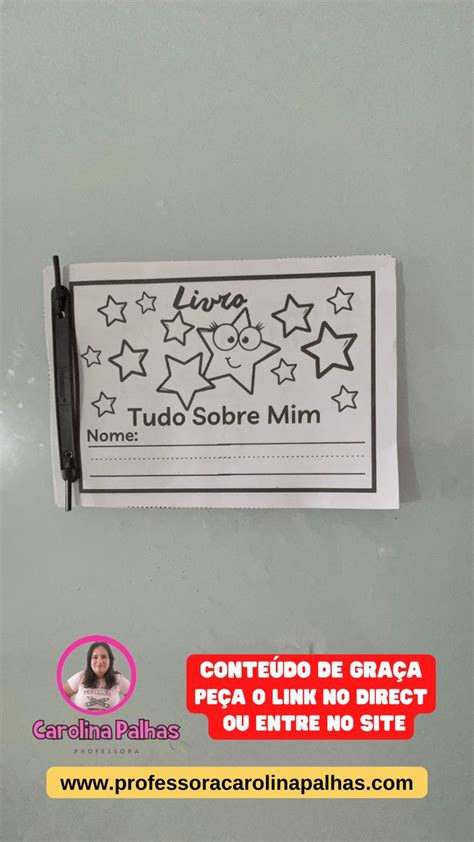 Atividade Tudo Sobre Mim Professora Carolina Palhas