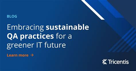 Tricentis On Linkedin Embracing Sustainable Qa Practices For A Greener It Future