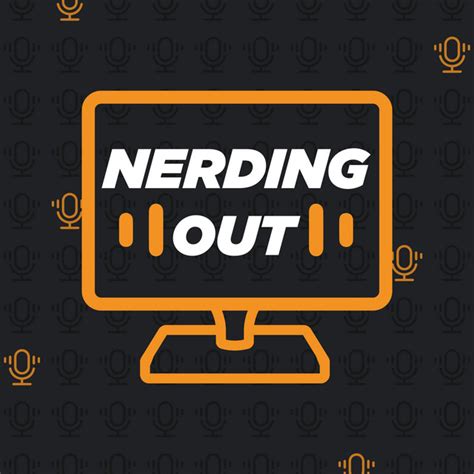 Nerding Out Podcast On Spotify