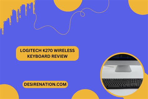 Logitech K Wireless Keyboard Review Desire Nation