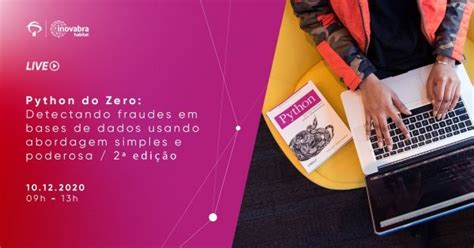 Python Do Zero Detectando Fraudes Em Bases De Dados Usando Abordagem