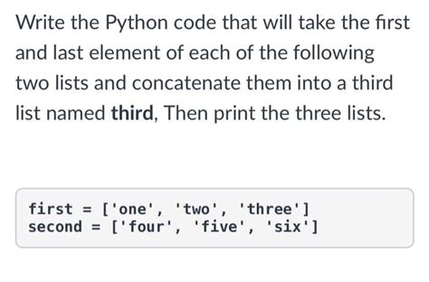 Solved Write The Python Code That Will Take The First And Chegg