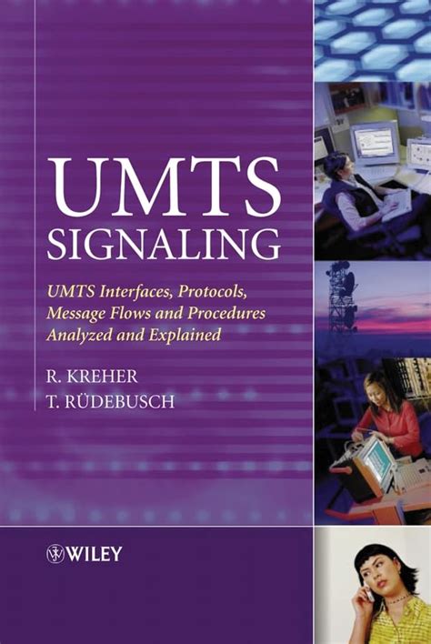 umts signaling umts interfaces protocols message flows and