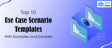 Top 10 Use Case Scenario Templates With Examples And Samples