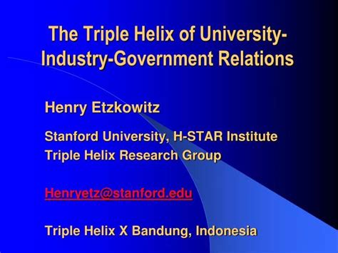 Ppt Innovation In Innovation The Triple Helix Of University Industry Government Relations