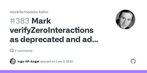 Mark VerifyZeroInteractions As Deprecated And Add VerifyNoInteractions Issue Mockito