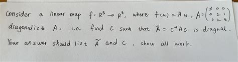 Solved Consider A Linear Map Fr3→r3 Where