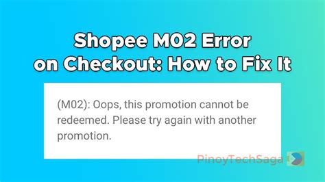 shopee m02 error on checkout how to fix it pinoytechsaga