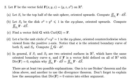 solved 2 let f be the vector field f x y z y z x