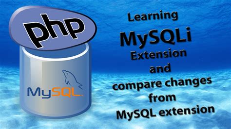 Tutoriallearning Mysqli Extension In Php Youtube