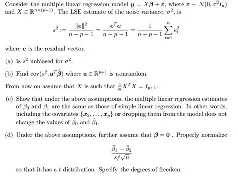 Solved Consider The Multiple Linear Regression Model Y Xb E