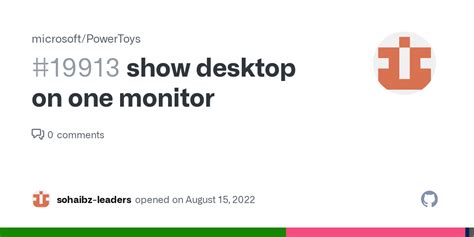 Show Desktop On One Monitor · Issue 19913 · Microsoftpowertoys · Github