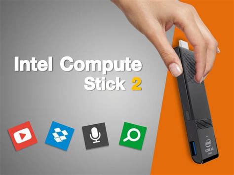 Intel Computer Stick 2 Ppt