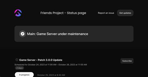 Game Server Patch 3 0 0 Update Maintenance Details Friends Project Status