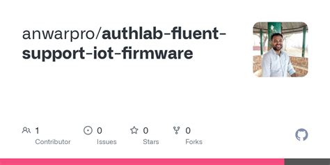github anwarpro authlab fluent support iot firmware
