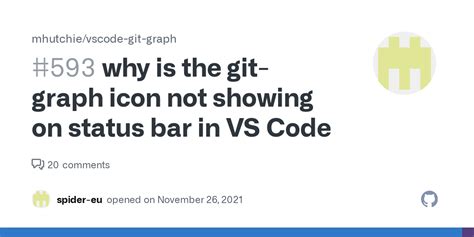 Why Is The Git Graph Icon Not Showing On Status Bar In Vs Code · Issue 593 · Mhutchievscode
