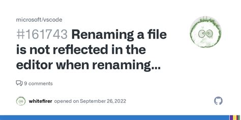 Renaming A File Is Not Reflected In The Editor When Renaming Twice To