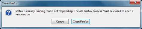 Firefox Is Already Running But Is Not Responding Error How To Fix Firefox Help