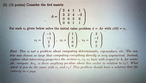 solved consider the 4x4 matrix for each vi given below solve the