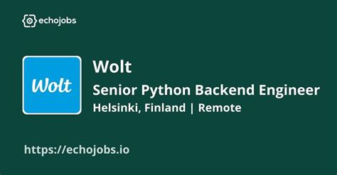 Wolt Is Hiring Senior Python Backend Engineer Platform Services Helsinki Finland Remote