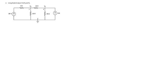 Solved Using Nodal Analysis Find V And V V W Chegg Com