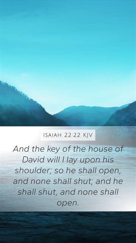 Isaiah 2222 Kjv Mobile Phone Wallpaper And The Key Of The House Of