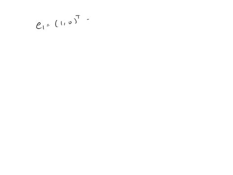 solved question 3 show that the columns form basis of r2 by checking