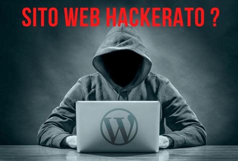 Come controllare se il sito WordPress è stato hackerato