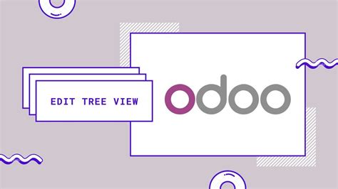 Edit Tree View Pada Odoo 14 Youtube