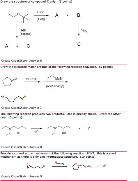 Solved Draw The Structure Of Compound C Only Points Chegg