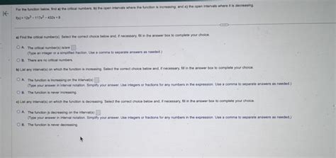 Solved For The Function Below Find A The Critical Chegg