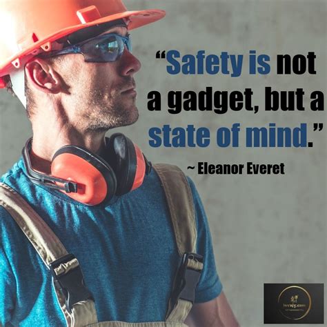 100 Safety Quotes To Keep You Safe At Workplace Home And On Roads In