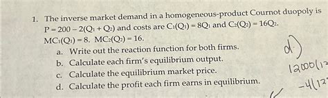 Solved The Inverse Market Demand In A Homogeneous Product