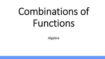 Combinations Of Functions PowerPoint By Ms M TPT