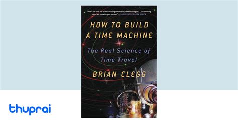Buy How To Build A Time Machine In Nepal Thuprai