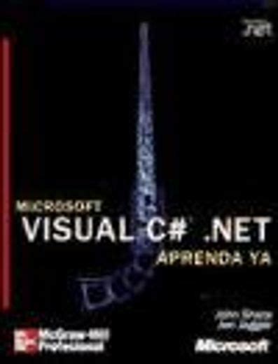 Libro Microsoft Visual C Net Aprenda Ya De Sharp Buscalibre