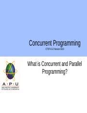 Week What Is Concurrent And Parallel Programming Pptx Concurrent Programming CT