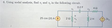 solved using nodal analysis find v1 ﻿and v2 ﻿in the